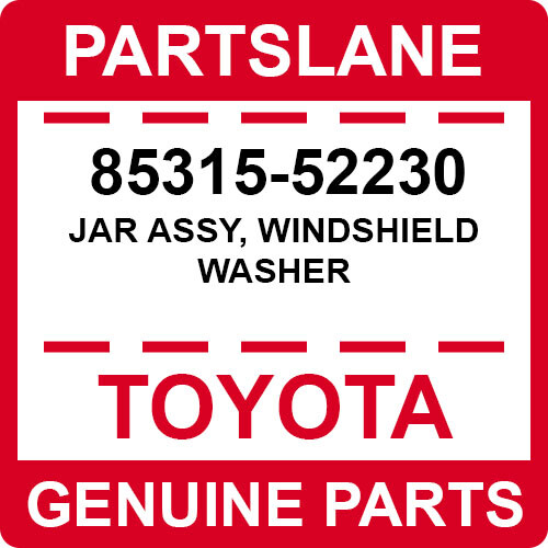 85315-52230 Toyota OEM Genuine JAR ASSY, WINDSHIELD WASHER | eBay