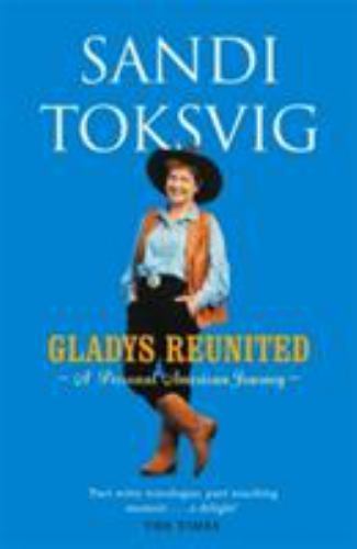 Gladys Reunited by Sandi Toksvig (2003, Trade Paperback) for sale ...