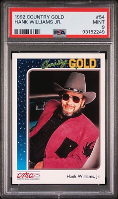 1992 Sterling Country Gold Base Hank Williams Jr. #54 PSA 9 Cert ...