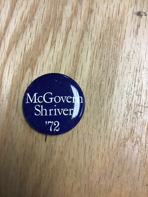 1972 McGovern & Shriver Campaign 1 1/2 Inch Pin | eBay