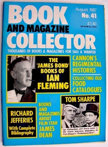 BOOK & MAGAZINE COLLECTOR Aug 1987 41 Ian Fleming, Tom Sharpe, Richard ...