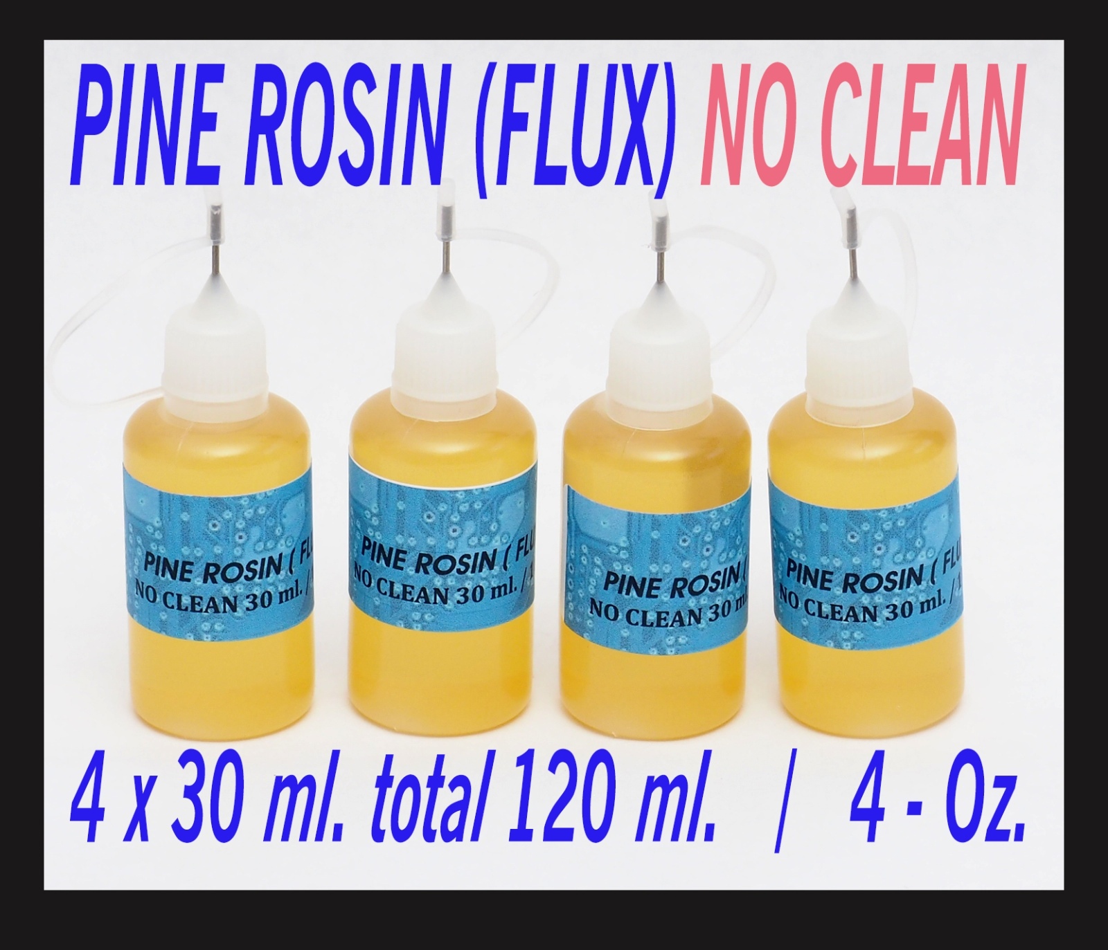 120 ml. Rosin No Clean Soldering Solder Liquid Flux Reflow NEEDLE TIP ...