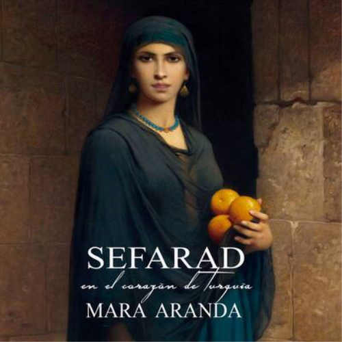 Mara Aranda Sefarad En El Córazon De Turquía (CD) Album 8310122018107 ...