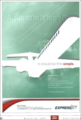2007 EXPRESSJET Airlines ad airways INDEPENDENT BRANDED FLYING advert ...