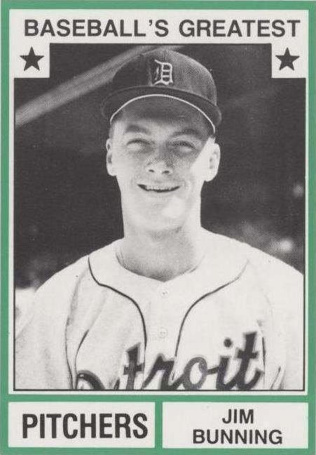 1982 TCMA Baseball's Greatest - Pitchers Jim Bunning #1982-39 White ...