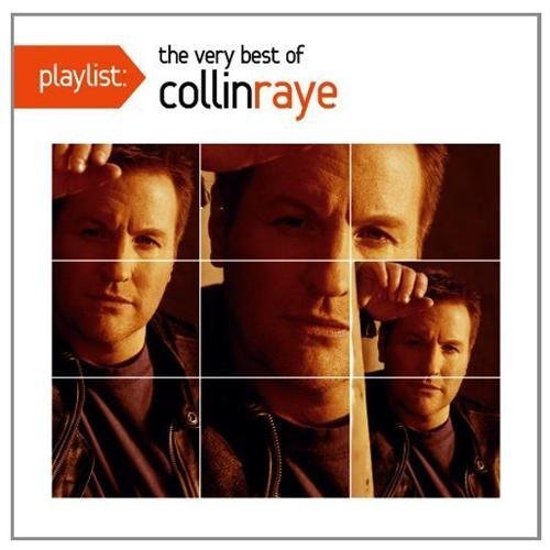 Playlist: The Very Best of Collin Raye by Collin Raye (CD, Oct-2012 ...