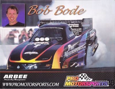 2003 Bob Bode Pro Motorsports "2nd Version" Pontiac Firebird FC NHRA ...