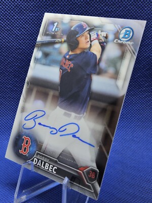 BOBBY DALBEC AUTOGRAPH ROOKIE 2016 “1st Bowman” CHROME #CDA-BD RC On ...