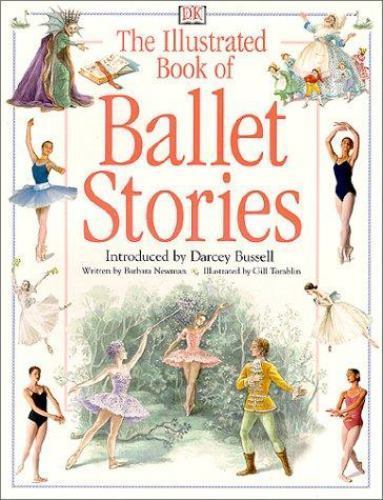 Read and Listen Bks.: Illustrated Book of Ballet Stories by Darcey ...