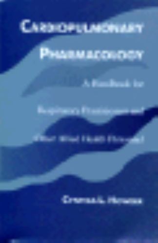Cardiopulmonary Pharmacology by Cynthia L. Howder (Trade Paperback) for ...