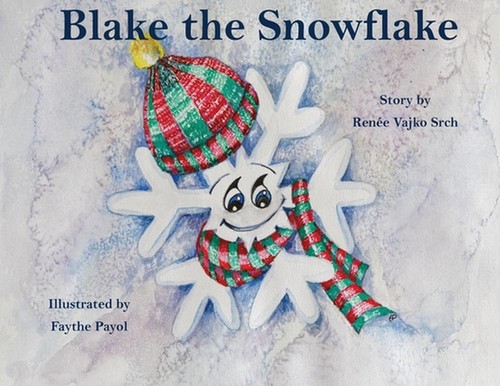 Blake the Snowflake by Faythe Payol (English) Paperback Book ...