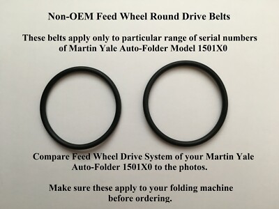 (Qty 2) Martin Yale Drive Belts 1501X0 Folder Feed Wheel Non-OEM READ ...