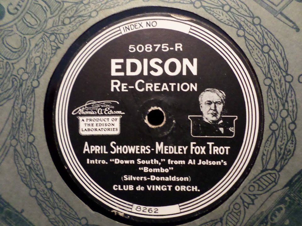EDISON RE-CREATION 78 RECORD 50875/CLUB DE VINGT ORCH/APRIL SHOWERS ...