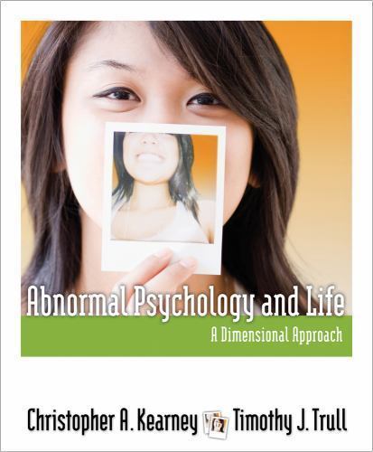 Abnormal Psychology and Life : A Dimensional Approach by Timothy J ...