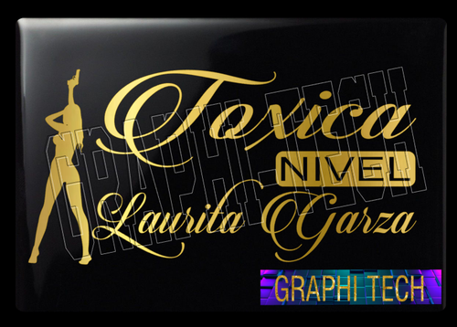 TOXICA NIVEL LAURITA GARZA STICKER CALCOMANIA DECAL PEGATINA CALCA ...