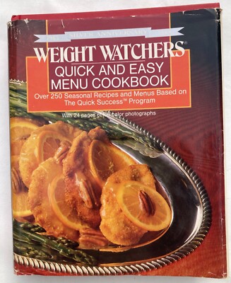 Weight Watchers Quick and Easy Menu Cookbook 250 RECIPES QUICK SUCCESS ...