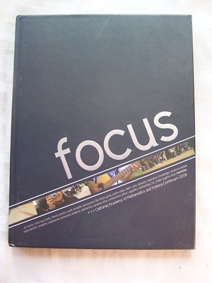 2008 CALIFORNIA ACADEMY OF MATHEMATICS AND SCIENCE YEARBOOK CARSON ...