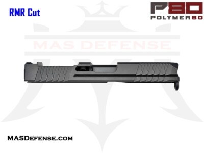 P80 9MM STRIPPED SLIDE G19 FITMENT GEN 3 BLACK RMR OPTIC CUT | eBay