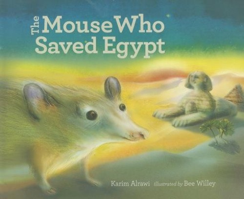 The Mouse Who Saved Egypt by Karim Alrawi [Hardback] NEUF | eBay