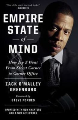 Empire State of Mind: How Jay Z Went from Street Corner to Corner ...
