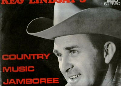 REG LINDSAY'S COUNTRY MUSIC JAMBOREE 12"x33rpm 1970 AUSSIE COUNTRY ...