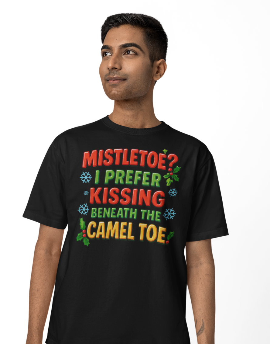 Mistletoe? I Prefer Kissing Beneath The Camel Toe Shirt - Xlarge | eBay