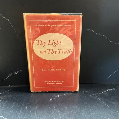 thy light and thy truth a companion to send forth thy light book, by ...
