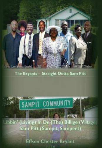 Libbin' in De Billige: Living in the Village Sampit by Bryant, Effson ...