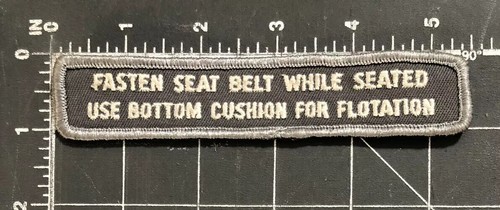 Fasten Seat Belt While Seated Patch Use Bottom Cushion For Flotation ...