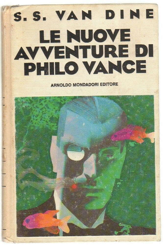 LE NUOVE AVVENTURE DI PHILO VANCE di S. S. Van Dine 1° ed. Mondadori ...