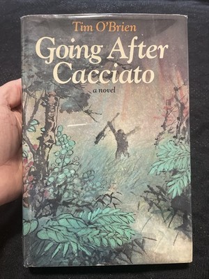 Tim O'Brien - Going After Cacciato SIGNED 1st Edition 2nd Print 1978 ...