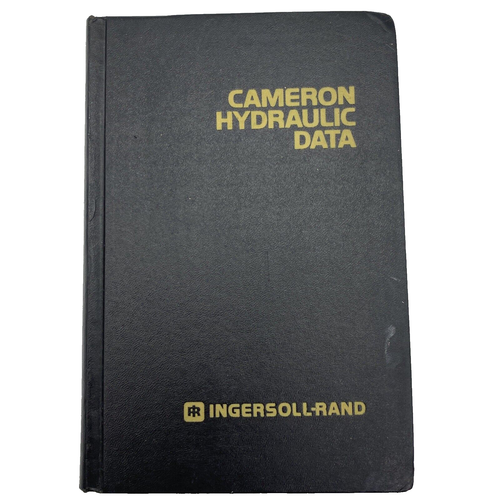 Cameron Hydraulic Data INGERSOLL-RAND Hard cover Book 1984 by Westaway ...