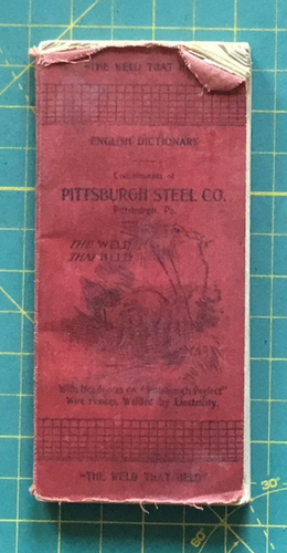 PITTSBURGH STEEL CO. POCKET ENGLISH DICTIONARY 1906 LOTS OF INFO IN ...