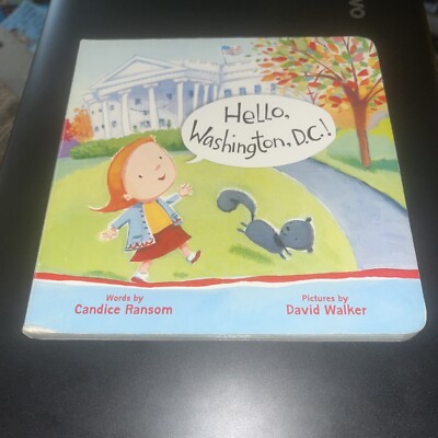 Hello, America! Ser.: Hello, Washington, D. C.! by David Walker and ...