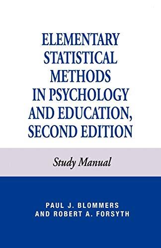 Elementary Statistical Methods in Psychology: And Education, Study ...