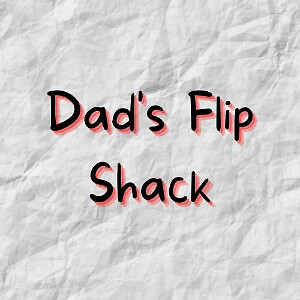 Dad's Flip Shack | eBay Stores