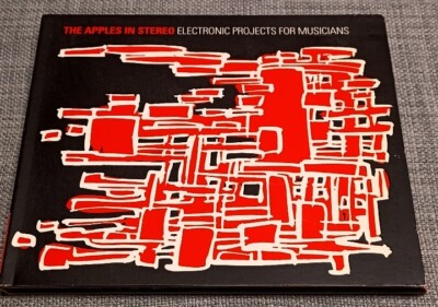 Electronic Projects For Musicians CD by The Apples in Stereo-Rarities ...