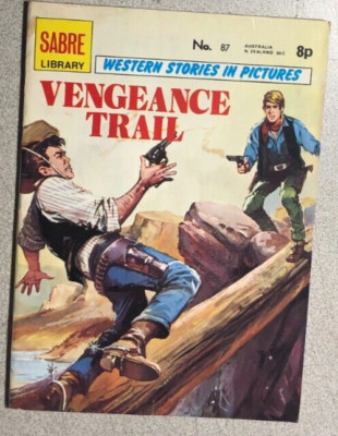 VENGEANCE TRAIL (1975) Sabre Library western B&W comic book digest #87 ...