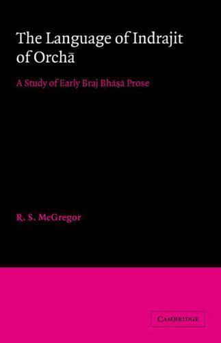 University of Cambridge Oriental Publications: The Language of Indrajit ...