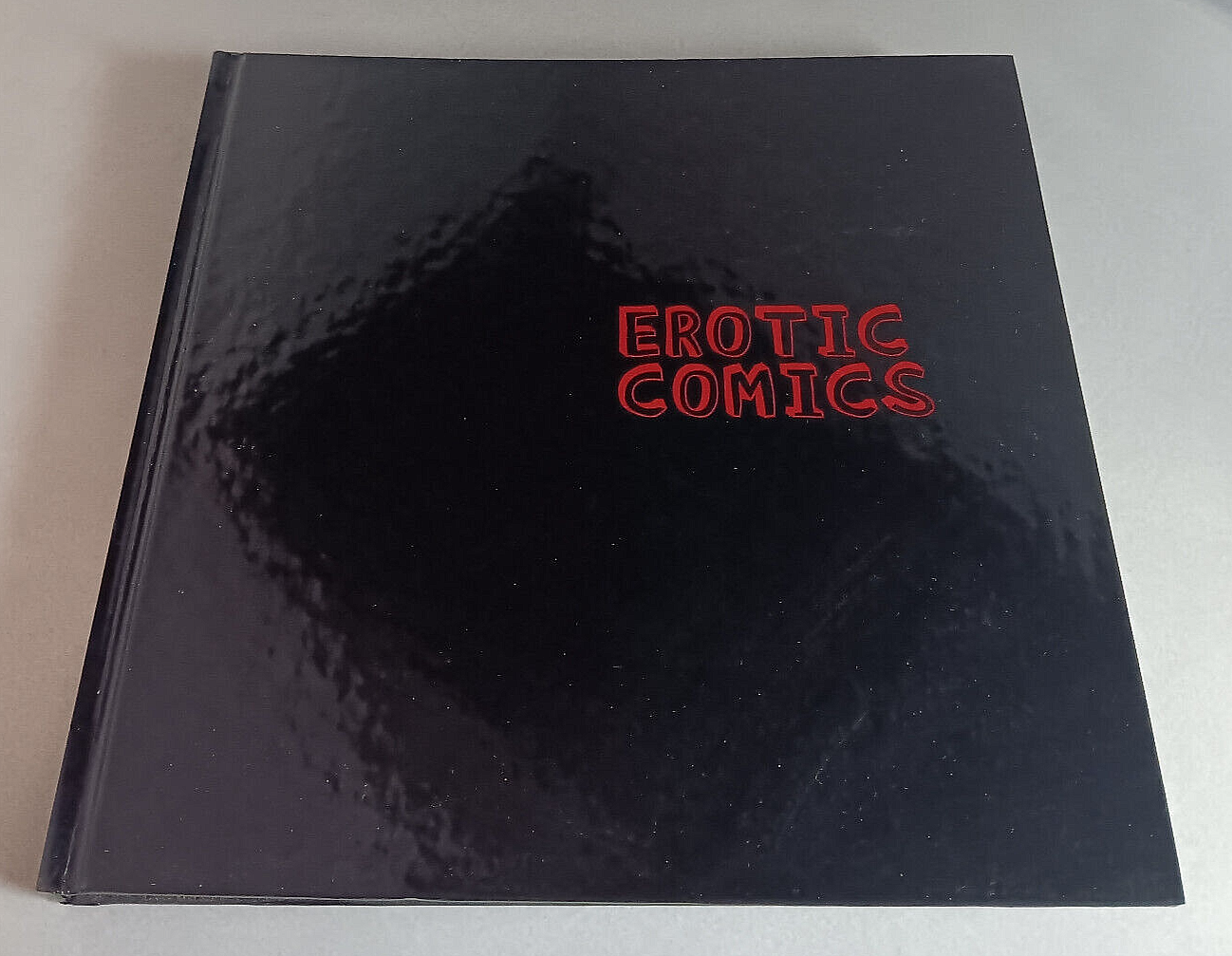 EROTIC COMICS - GRAPHIC TIJUANA BIBLES TO UNDERGROUND COMIX BY TIM ...