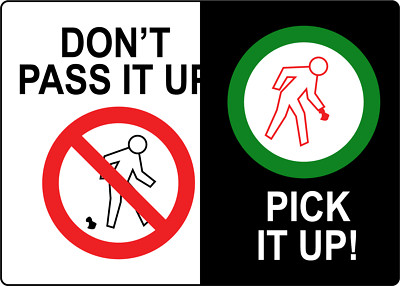 DON'T PASS IT UP PICK IT UP| Laminated Vinyl Decal Sticker Label | eBay