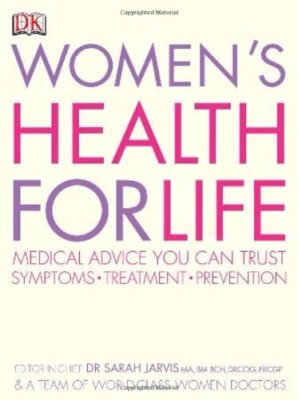Women's Health for Life: Medical Advice You Can Trust : Symptoms | eBay