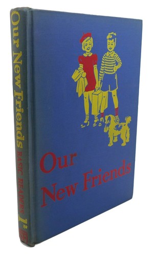 William S. Gray OUR NEW FRIENDS | eBay