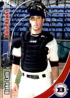 2006 Boise Hawks Grandstand #24 Blake Lalli Gibsonia Pennsylvania ...