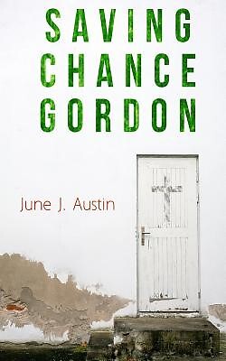 Saving Chance Gordon by Austin, June J. -Paperback 9781522738947 | eBay ...