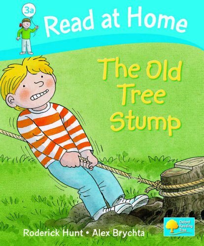 Read at Home: Level 3a: The Old Tree Stump by Hunt, Roderick Hardback ...