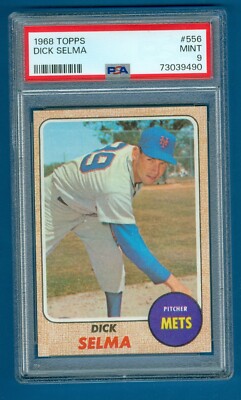 1968 TOPPS BASEBALL #556 DICK SELMA METS PSA 9 MINT (FROM VENDING) | eBay