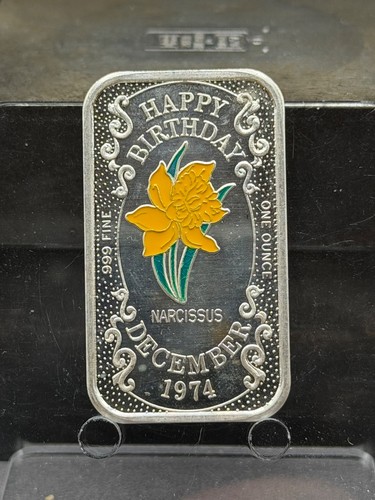 Vintage DECEMBER Happy Birthday 1974 Narcissus 1 Troy Oz. .999 Silver ...