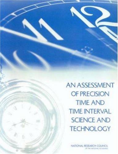 Assessment of Time and Time Interval Science and Technology by National ...