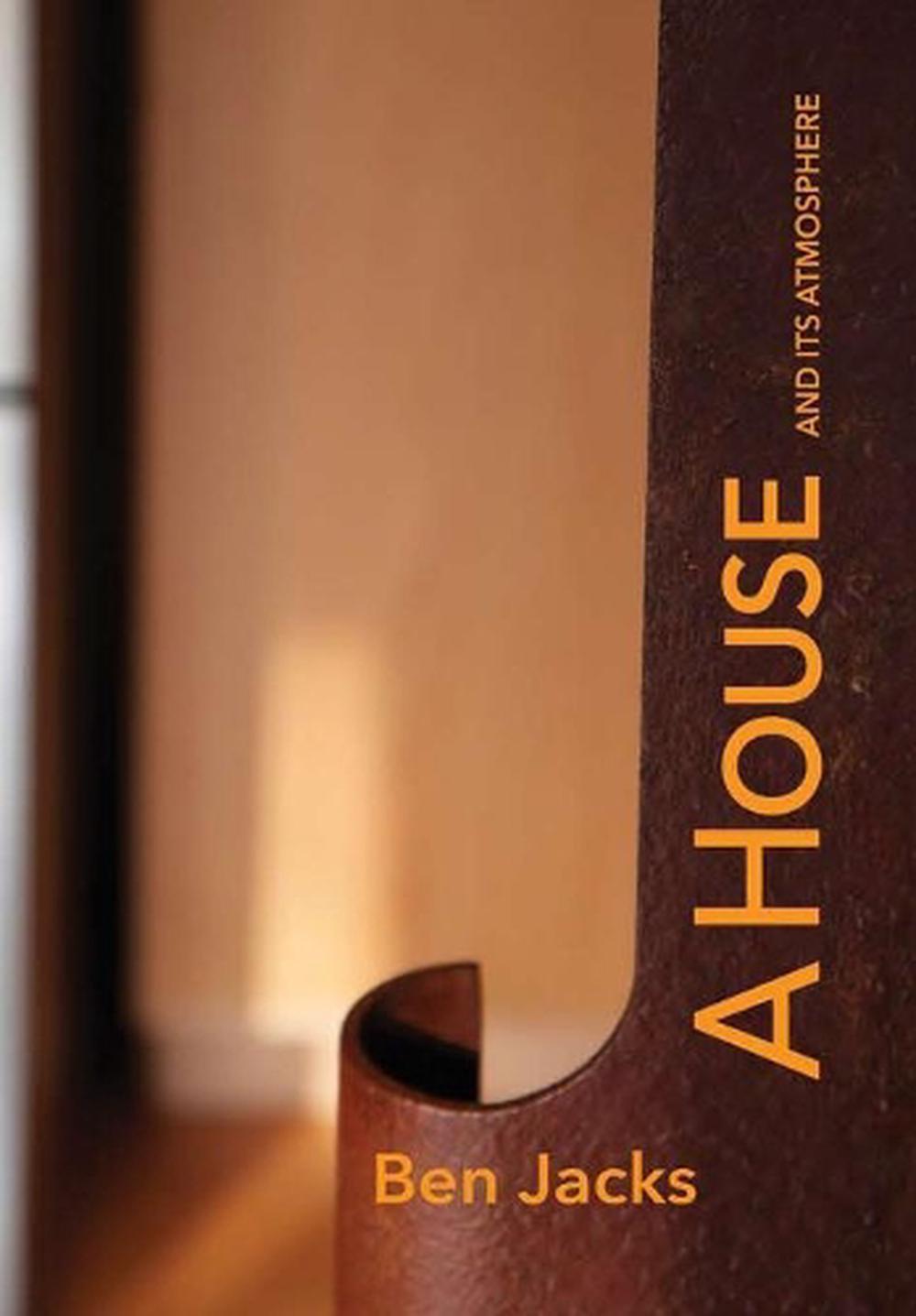 A House and its Atmosphere by Ben Jacks (English) Hardcover Book | eBay